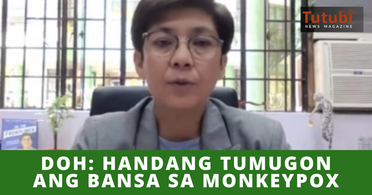 DOH: Handang tumugon ang bansa sa monkeypox - Tutubi News