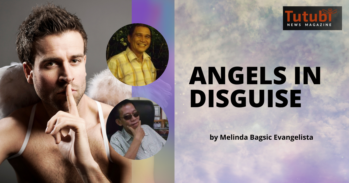 Angels in disguise - Tutubi News