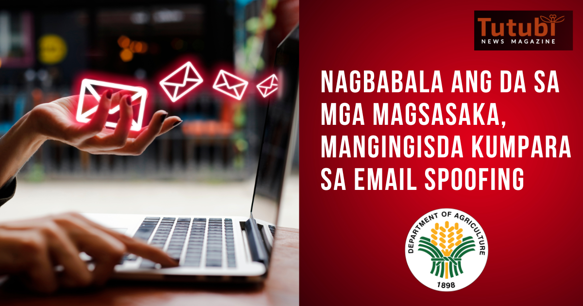 Nagbabala ang DA sa mga magsasaka, mangingisda kumpara sa email ...