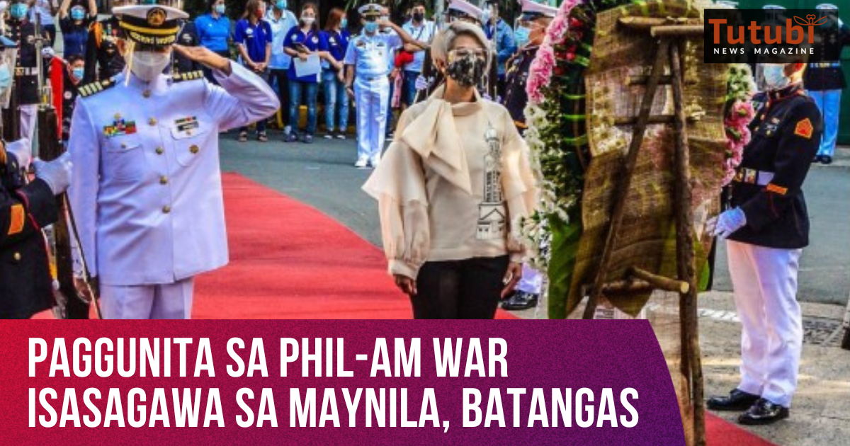 Paggunita sa Phil-Am War isinagawa sa Maynila, Batangas - Tutubi News