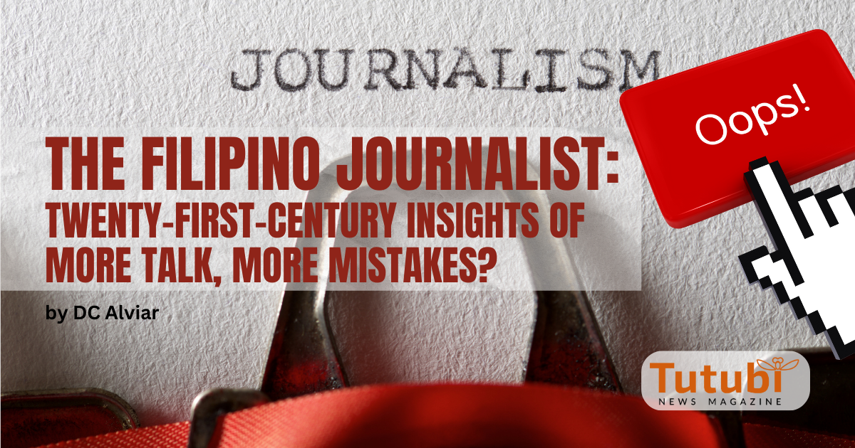 The Filipino journalist: Twenty-first-century insights of more talk ...