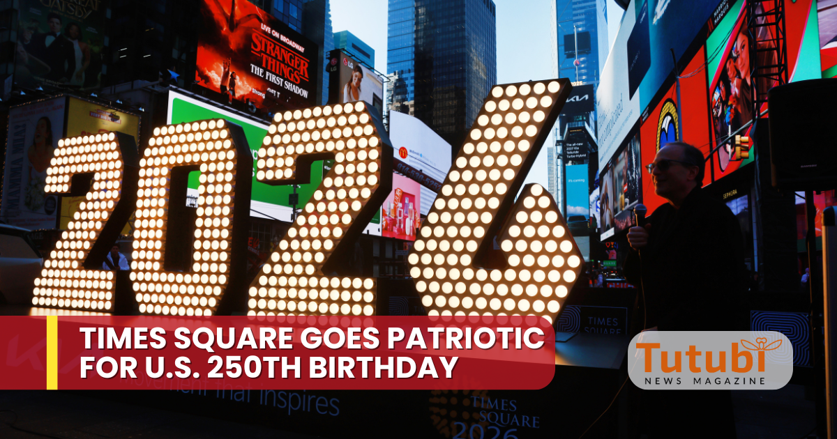 Times Square to feature patriotic ball drop, kicking off U.S. 250th ...