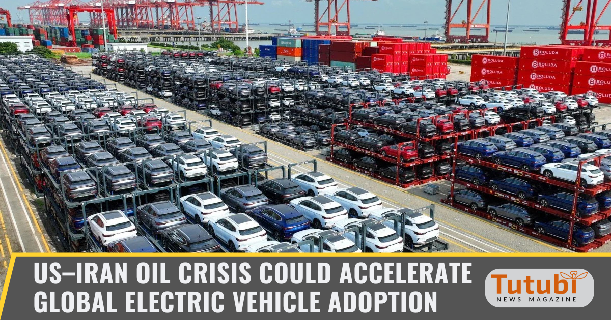Oil crisis from potential US–Iran war could accelerate global electric ...